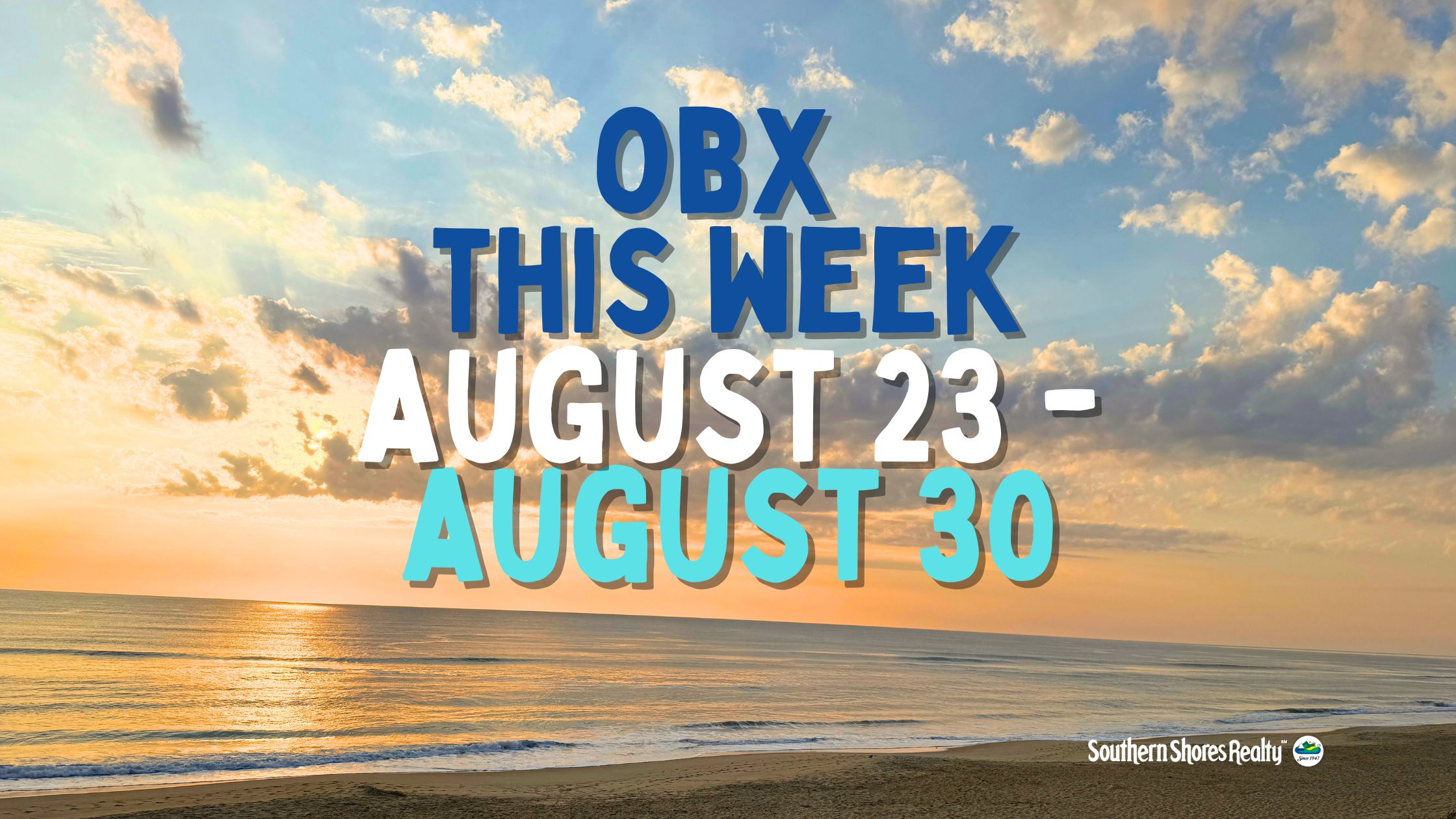 Southern Shores Realty Blog | Outer Banks Rentals